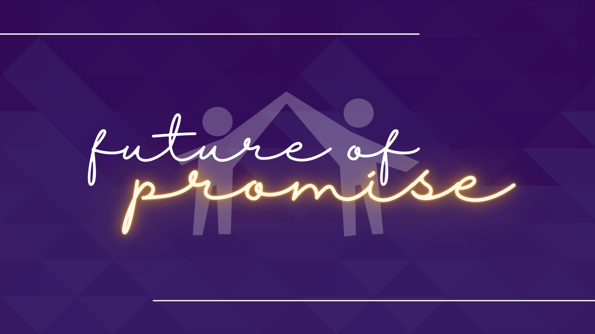 Future of Promise | Futuro de Promesa Event moves online for 2021 ...